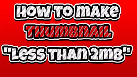 How To REDUCE IMAGE FILE SIZE For YouTube Thumbnails Solution For MB Thumbnail Limit YouTube