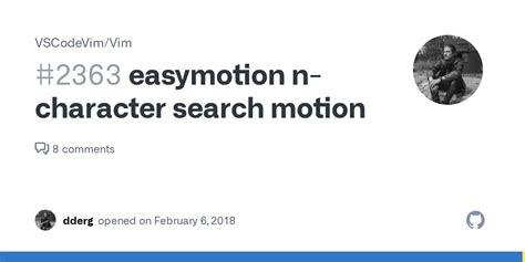 Easymotion N Character Search Motion · Issue 2363 · Vscodevimvim · Github