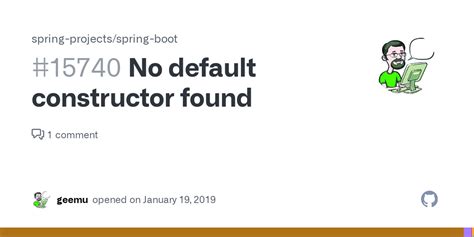 No Default Constructor Found Issue Spring Projects Spring Boot GitHub