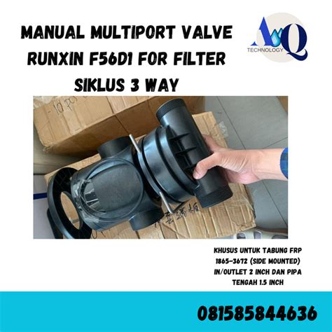 Jual Manual Multiport Valve Filter Runxin F56D1 Side Mounted Jakarta Utara AQ Technology
