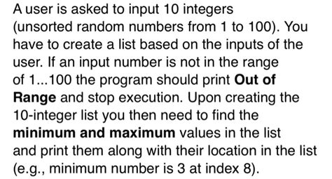 Solved A User Is Asked To Input 10 Integers Unsorted Random