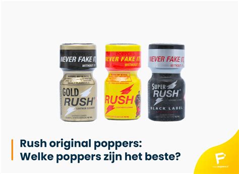 Rush Original Poppers Welke Poppers Zijn Het Beste Euro Poppers