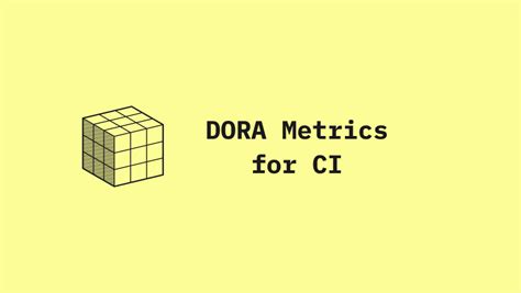 Dora Metrics For Ci Cicube