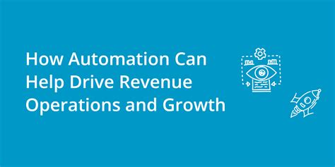 How Automation Can Help Drive Revenue Operations And Growth