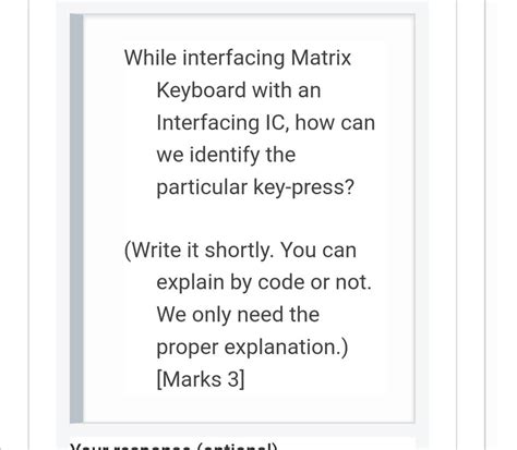 Solved While Interfacing Matrix Keyboard With An Interfacing Chegg Com