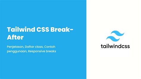 Belajar Tailwind Css 30 Tailwind Css Break After — Minarsih Tech