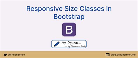 Responsive Size Classes In Bootstrap Dev Community