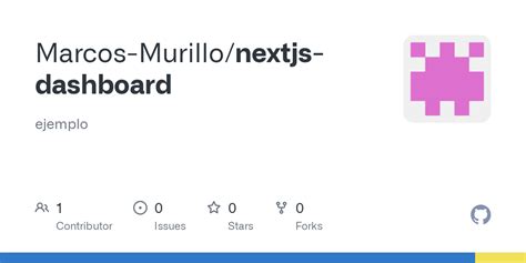 Github Marcos Murillonextjs Dashboard Ejemplo