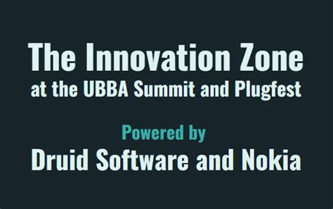 druid software at ubba summit and plugfest druid software
