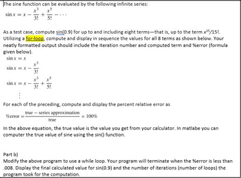 Solved As A Test Case Compute Sin 0 9 For Up To And Chegg Com