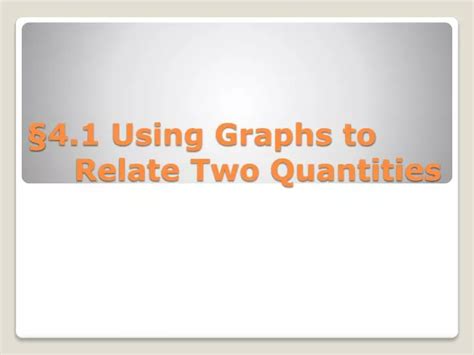 PPT Using Graphs To Relate Two Quantities PowerPoint Presentation ID