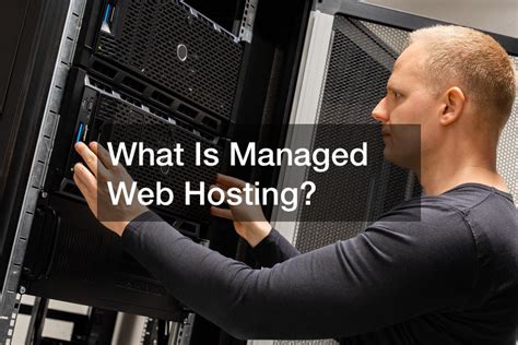 What Is Managed Web Hosting Ceve Marketing