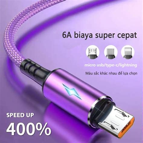 Jual 6a 1 2m Kabel Data Type C Micro Usb Or For Iphone Type C Android Fast Charging Shopee