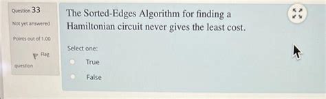 Solved Question 33 The Sorted Edges Algorithm For Finding A