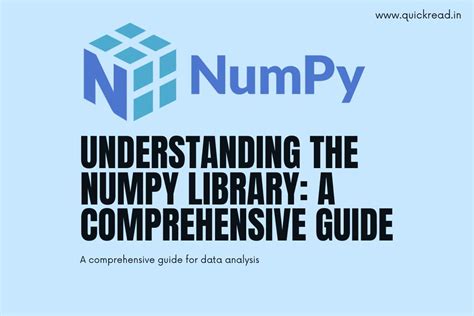 Quickread Numpy Library Guide Posted On The Topic