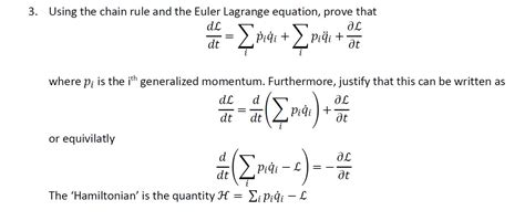 Solved Using The Chain Rule And The Euler Lagrange Chegg Com