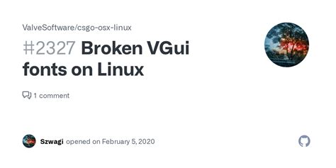 Broken Vgui Fonts On Linux · Issue 2327 · Valvesoftwarecsgo Osx Linux · Github