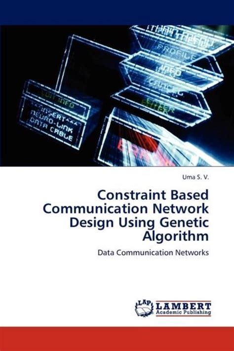 Constraint Based Communication Network Design Using Genetic Algorithm