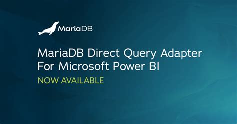 Get Started With Mariadb And Microsoft Power Bi Mariadb