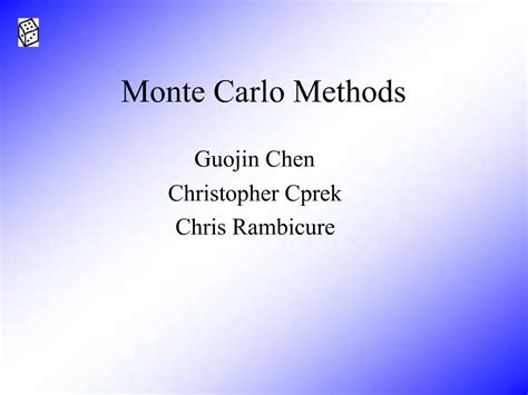 Ppt Monte Carlo Methods Powerpoint Presentation Free Download Id 1197614