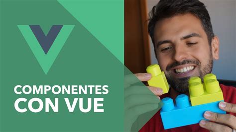 Cómo crear Componentes Web con Vue js YouTube