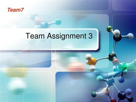Ppt Team Assignment 3 Powerpoint Presentation Free Download Id3464580