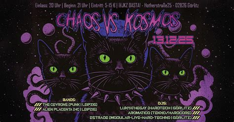 Chaos Vs Kosmos Von Punk Bis Tekno Hotherstraße 25 02826 Görlitz