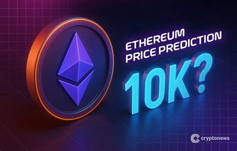 Ethereum Price Prediction Can Eth Reach 10k In July 2025 As Blackrock Files For Staked