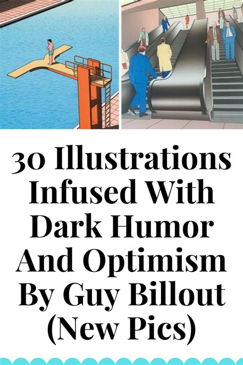 30 Illustrations Infused With Dark Humor And Optimism By Guy Billout New Pics Artofit
