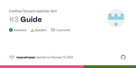 Guide · Caimiao Tencent Switcher Gui · Discussion 3 · Github
