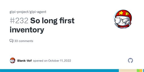 So Long First Inventory Issue 232 Glpi Project Glpi Agent GitHub