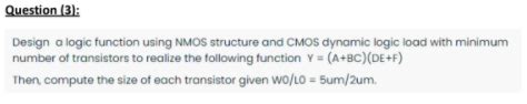 Solved Question Design A Logic Function Using NMOS Chegg Com