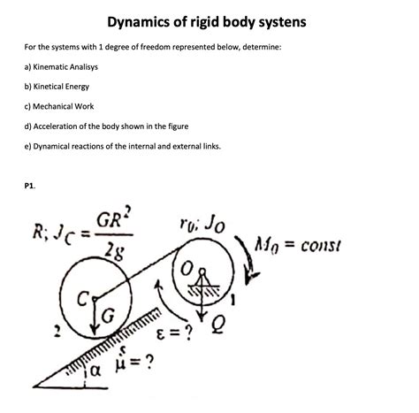Solved Dynamics Of Rigid Body Systensfor The Systems With 1
