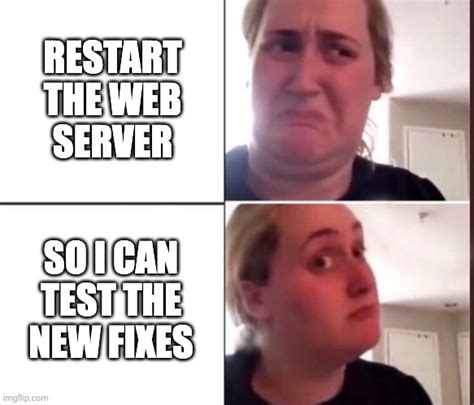 restart the web server imgflip