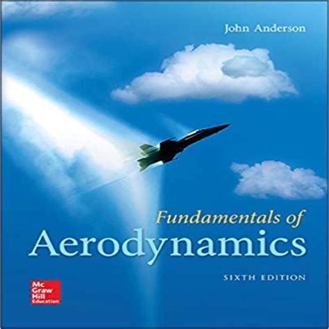 Solution Manual For Fundamentals Of Aerodynamics Th Edition By Anderson ISBN