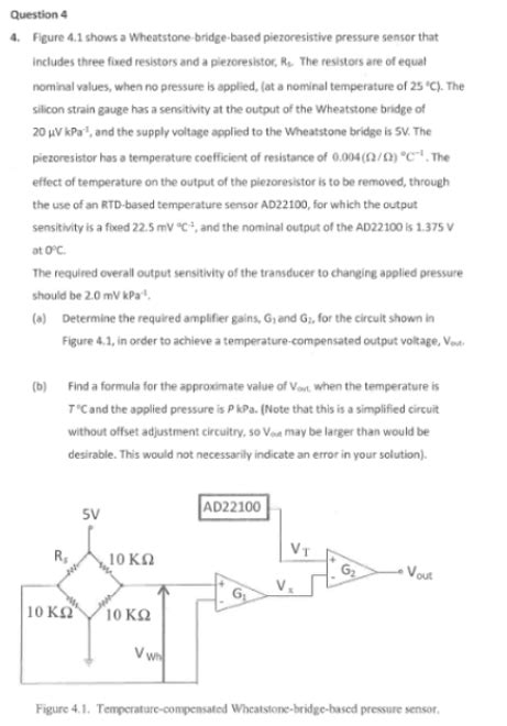 4 Figure 4 1 Shows A Wheatstone Bridge Based
