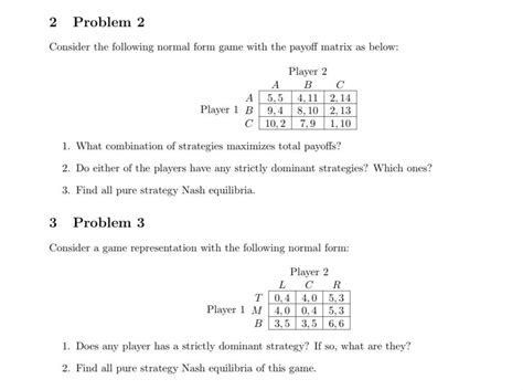Solved 2 Problem 2 Consider The Following Normal Form Game