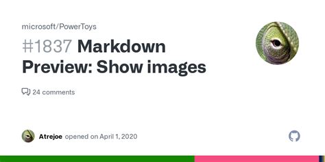 Markdown Preview Show Images · Issue 1837 · Microsoftpowertoys · Github