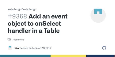 Add An Event Object To OnSelect Handler In A Table Issue Ant Design Ant Design GitHub