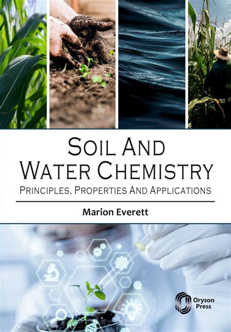 Soil And Water Chemistry Principles Properties And Applications