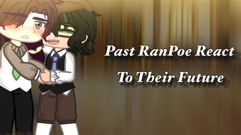 Past RanPoe React To Their Future BSD Reacts OG YouTube