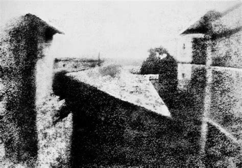 The First Photograph In History By Joseph Nicéphore Niépce View From