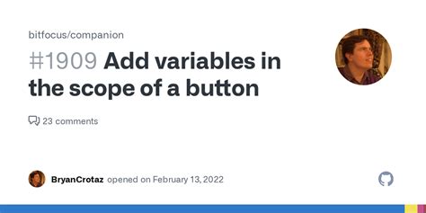 Add Variables In The Scope Of A Button · Issue 1909 · Bitfocuscompanion · Github