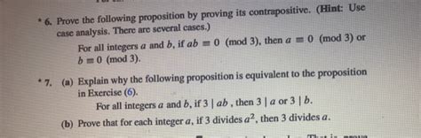 Solved 6 Prove The Following Proposition By Proving Its Chegg Com