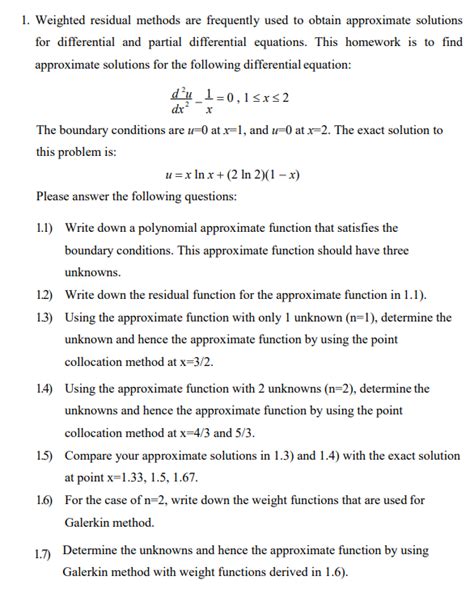 1 Weighted Residual Methods Are Frequently Used To