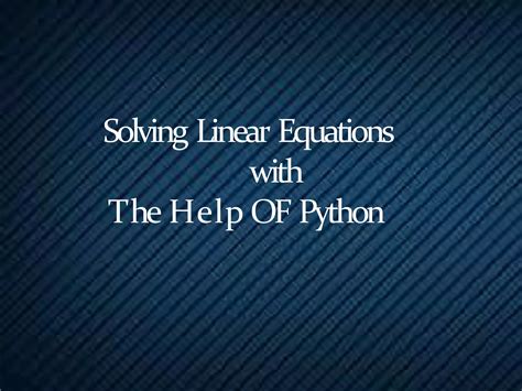 Linear Algebra In Python Pptx