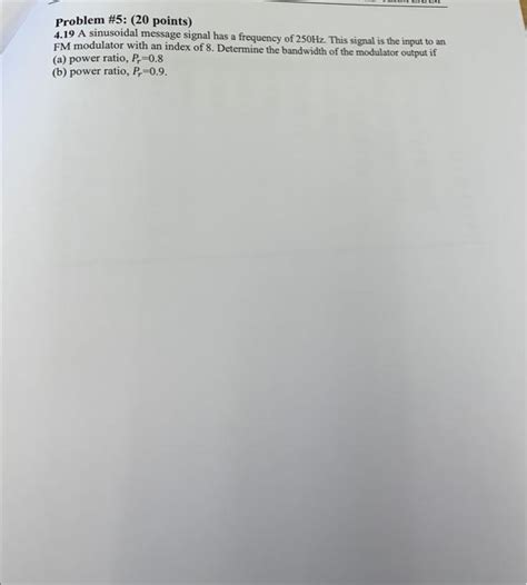 Solved Problem Points A Sinusoidal Message Chegg