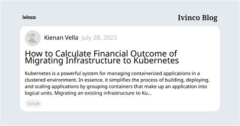 How To Calculate Financial Outcome Of Migrating Infrastructure To Kubernetes Ivinco Blog