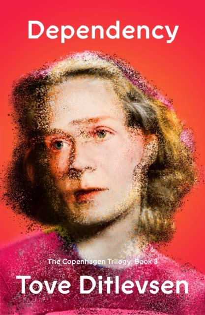 Dependency By Tove Ditlevsen Shakespeare And Company