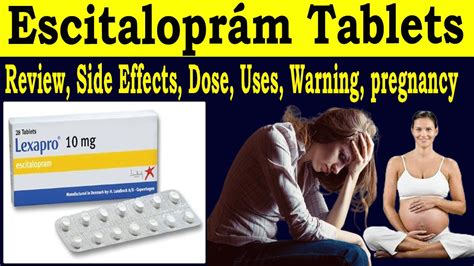 Escitalopram Tablets Uses Dose Side Effects Lexapro Drug For Depression Lexapro 10 Mg